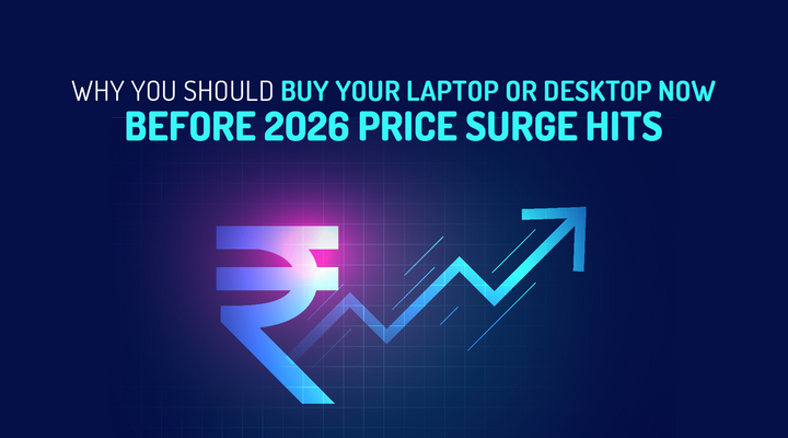 Laptop Prices to Rise in 2026: Why Buying Now Can Save You Money ...